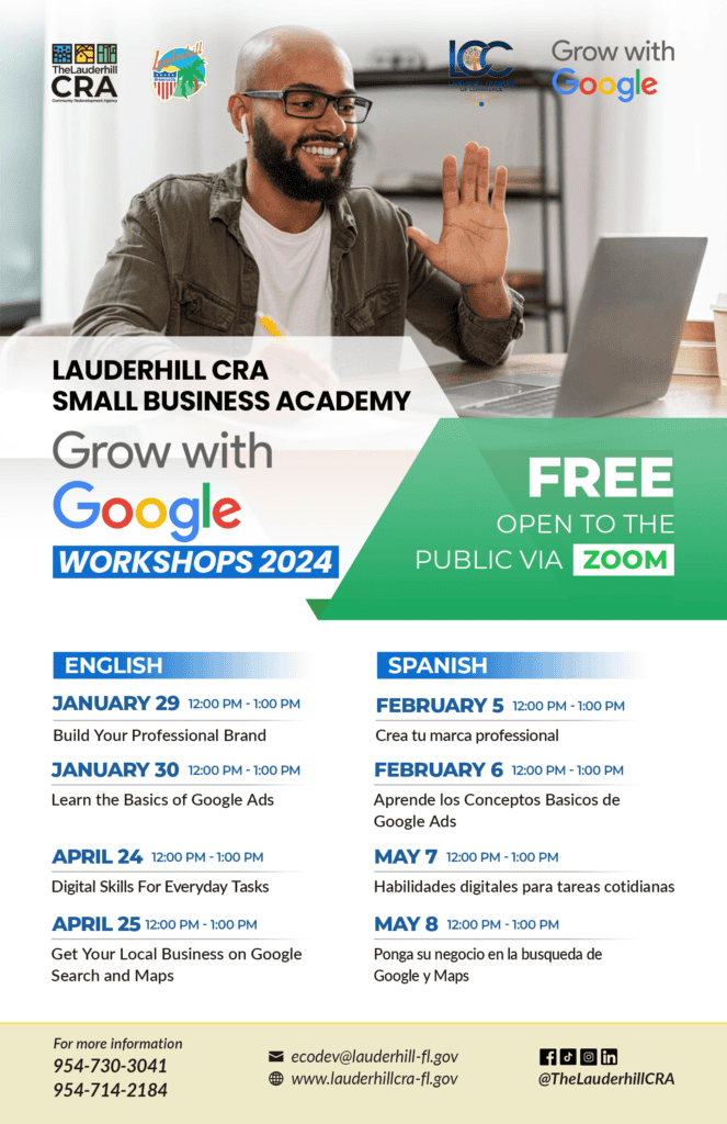 Grow with Google Workshops 2024 - The Lauderhill CRA